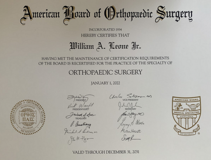 Dr. William Leone Recertified by the American Board of Orthopaedic Surgery